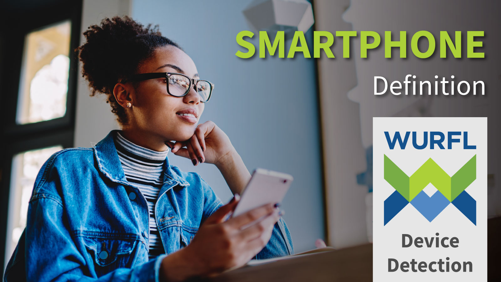 What is a Smartphone? – ScientiaMobile